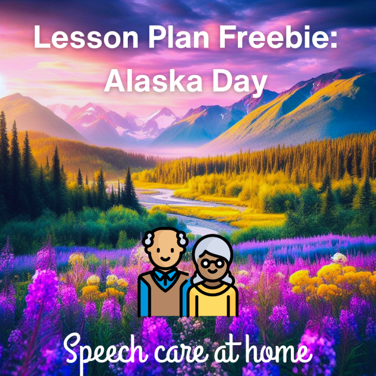 Lesson Plan Freebie: Alaska Day - Speech Care at Home | Speech ...