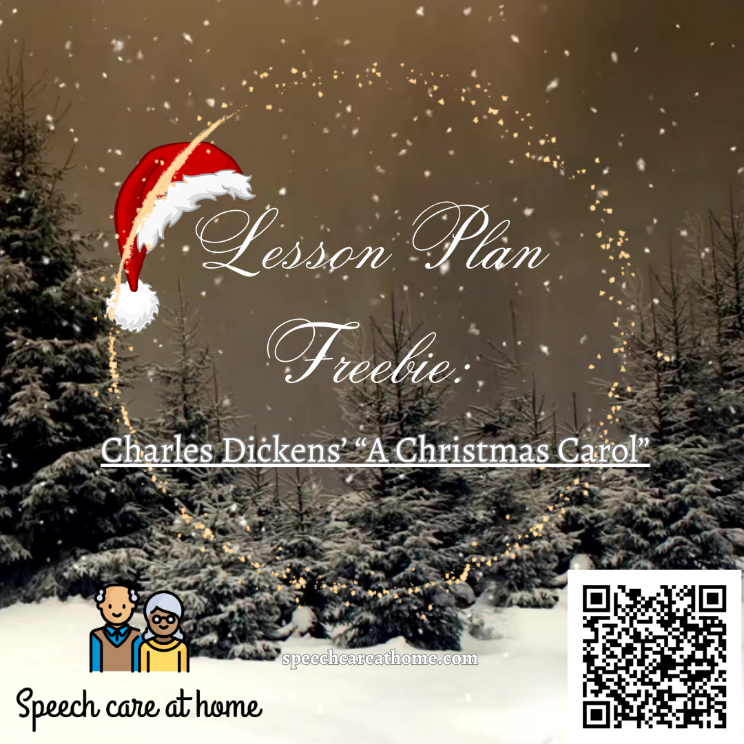 Lesson Plan Freebie: Charles Dicken’s “A Christmas Carol” - Speech Care ...