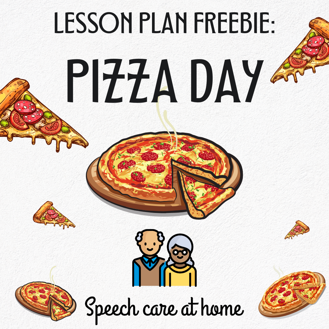 Lesson Plan Freebie: National Pizza Day - Speech Care at Home | Speech ...